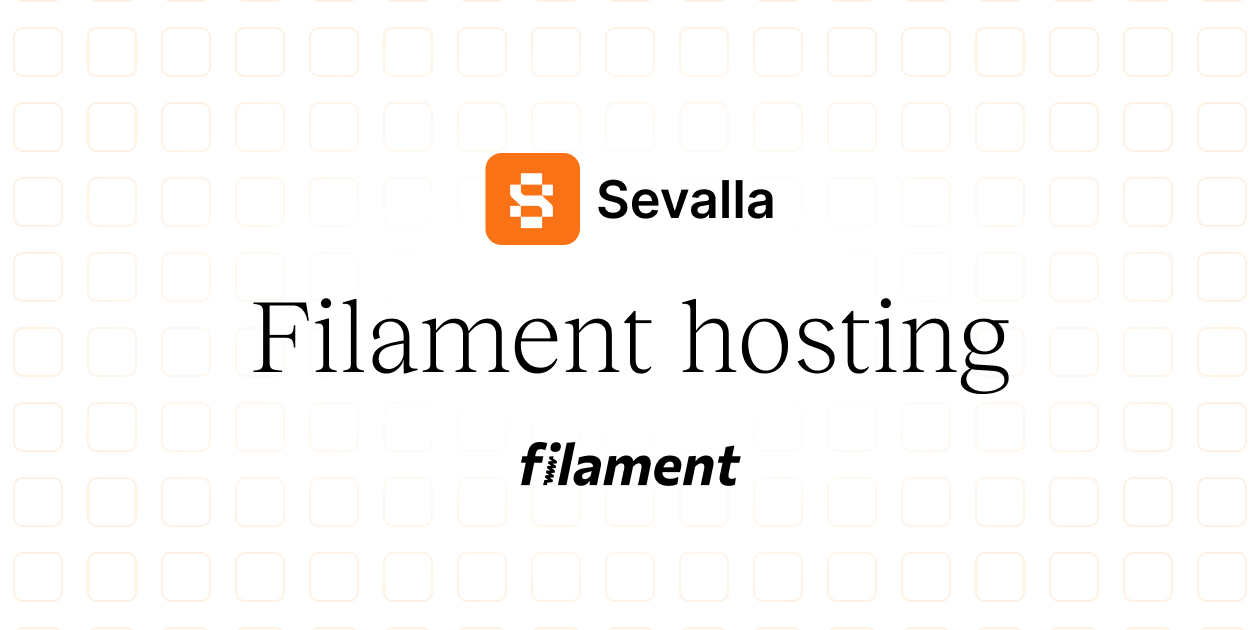 Filament hosting - Sevalla®